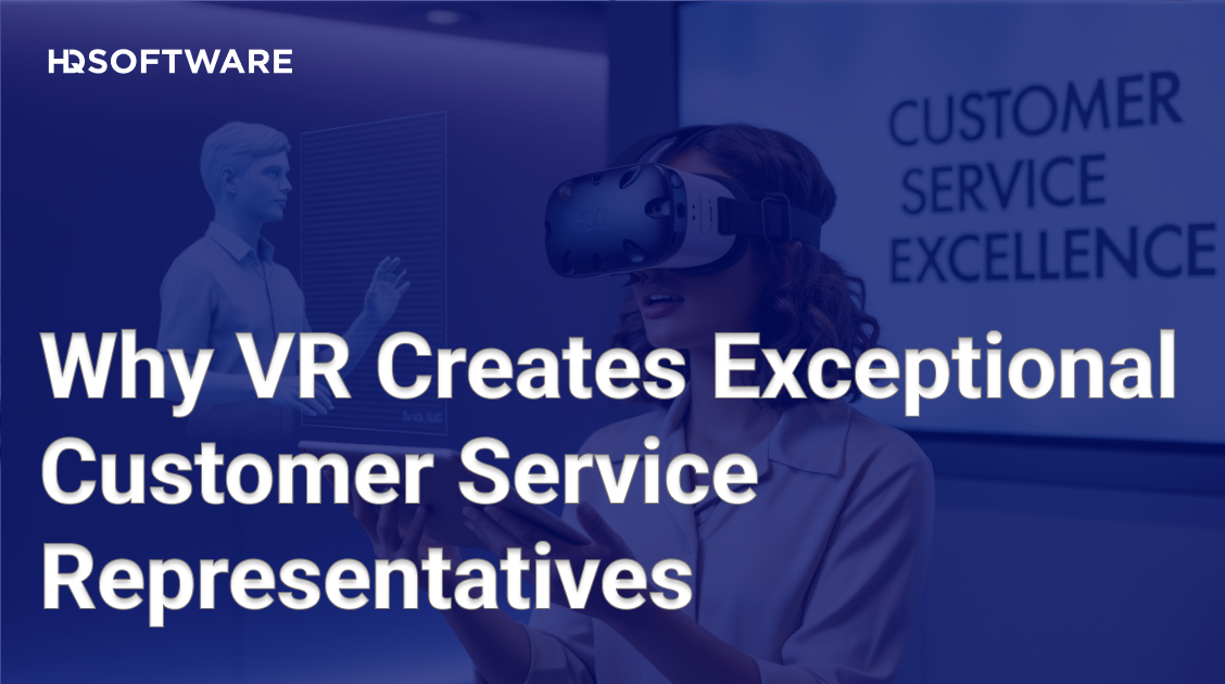 How VR is Transforming Customer Service Training