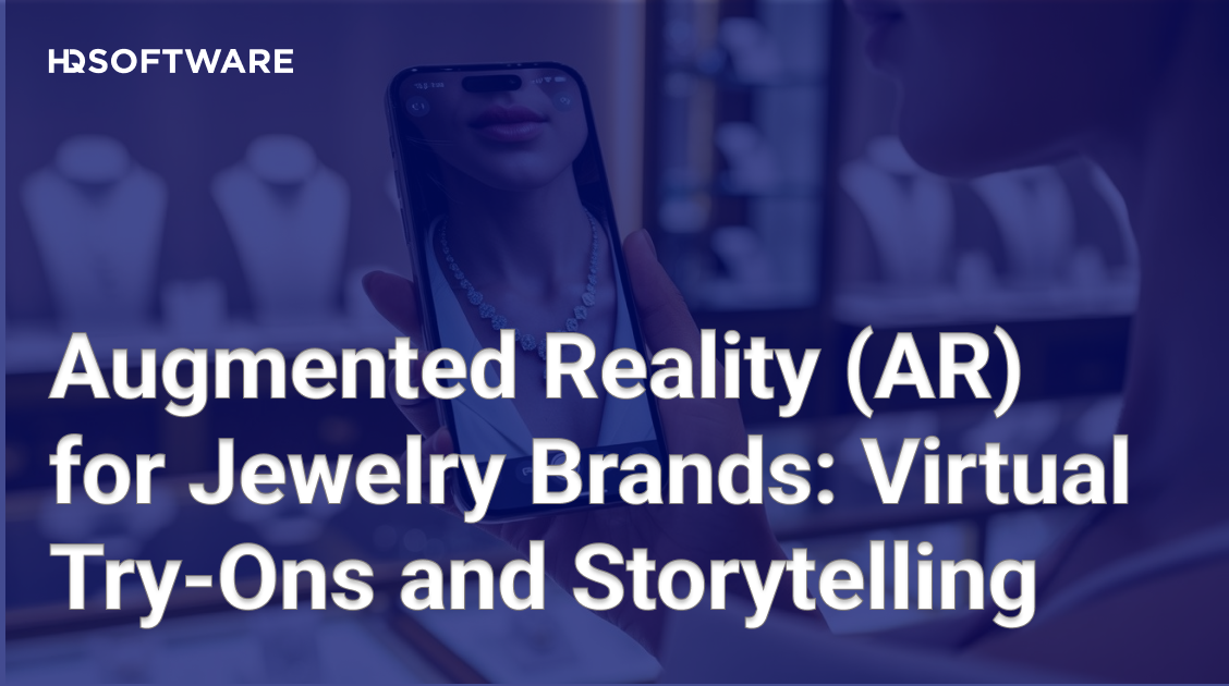 Augmented Reality (AR) for Jewelry Brands